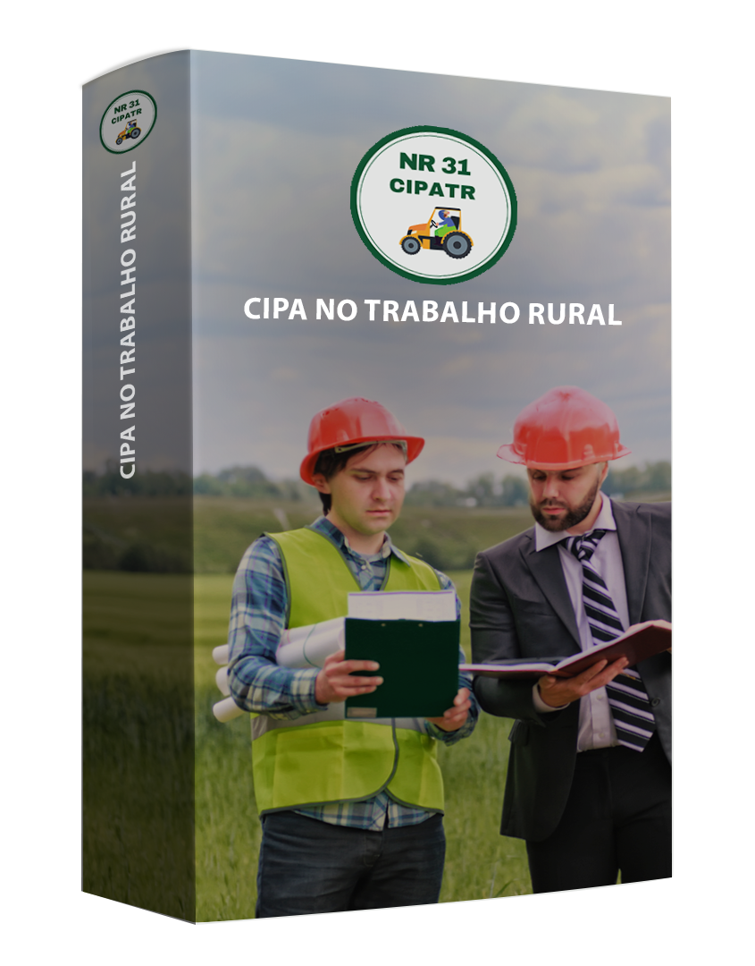 NR 31 – CIPA NO TRABALHO RURAL CIPATR – SST ENSINO A DISTÂNCIA