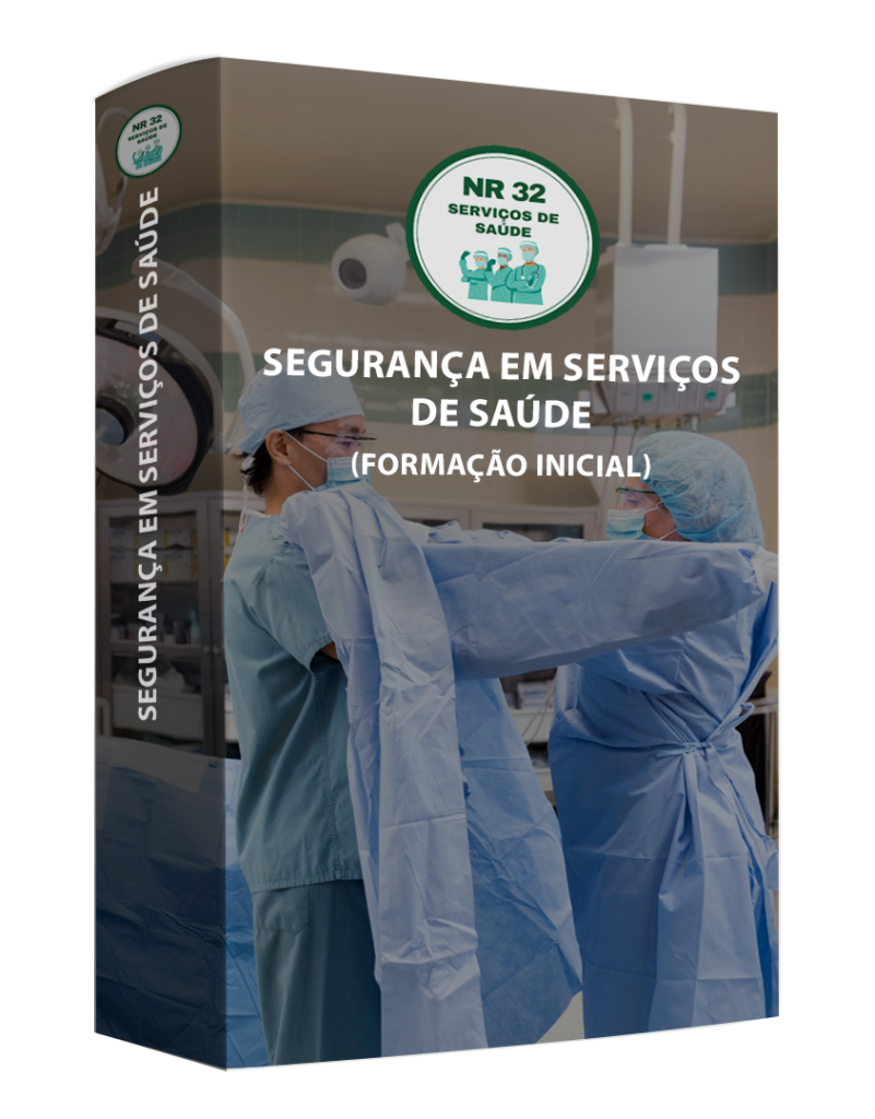 NR 32 – SEGURANÇA EM SERVIÇOS DE SAÚDE (6 HORAS) – SST ENSINO A DISTÂNCIA